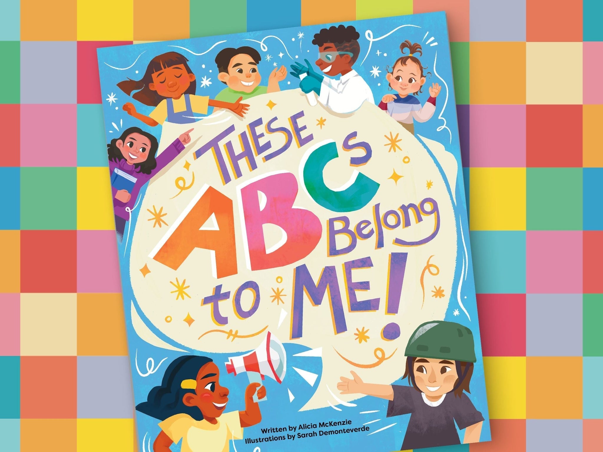 Redefining the Alphabet with These ABCs Belong to Me! by Alicia McKenz ...